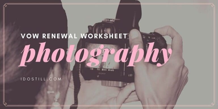 Vow Renewal Photography Worksheet: Capture Every Moment